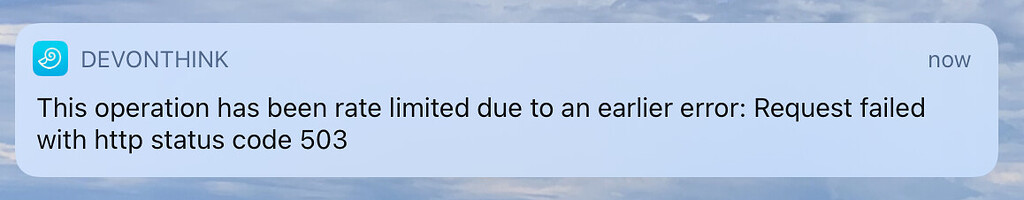 I'm seeing "Request failed with http status code 503" CKErrorDomain 6 - DEVONthink To Go ...